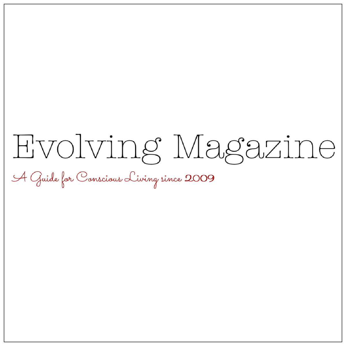 EVOLVING MAGAZINE - AUGUST FEATURED PRODUCTS – RestoreNaturals